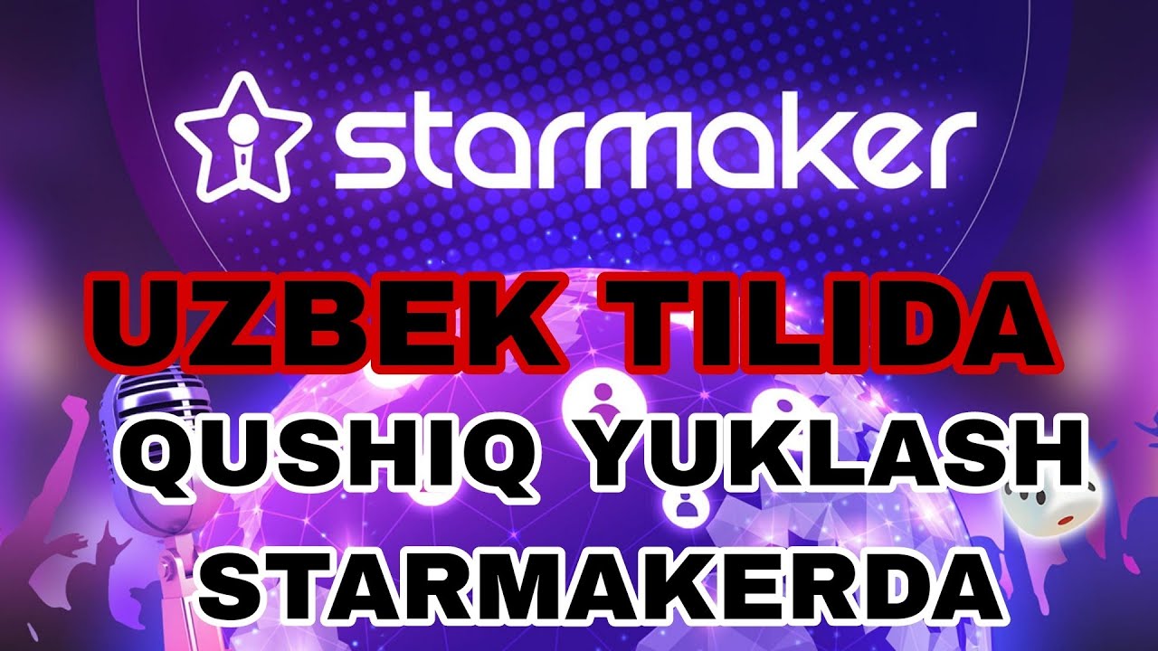 STARMAKER KAROAKEDA QUSHIQ YUKLASH /UZBEK TILIDA/ #3 - YouTube