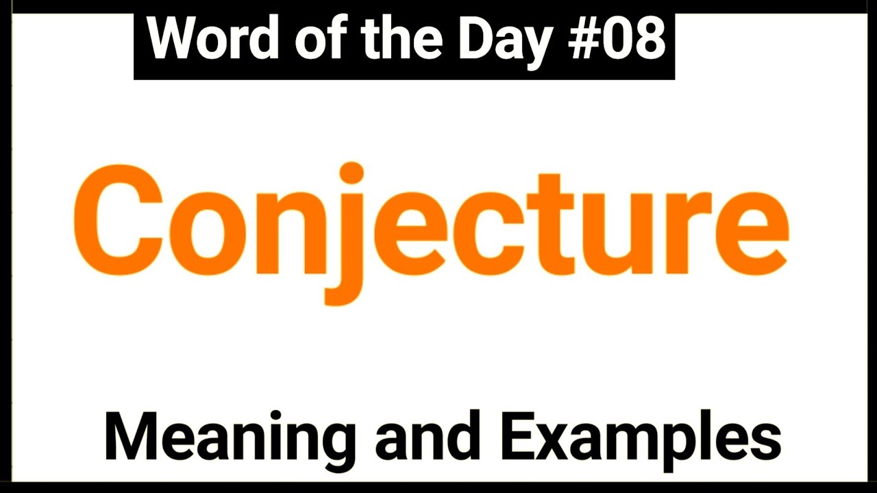 Word of the Day 08 Conjecture | English with JP Sir - YouTube