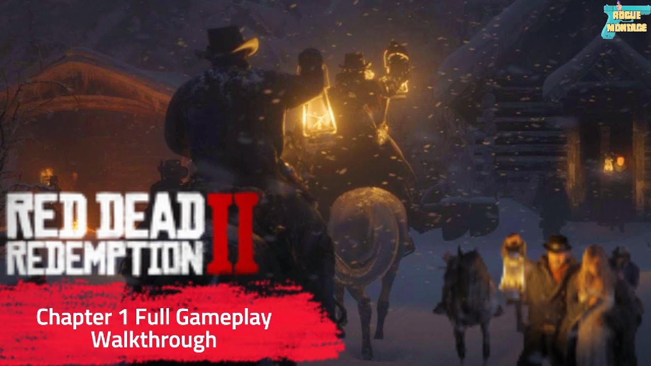 The Beginning Red Dead Redemption 2 Chapter 1 (Walkthrough) - YouTube