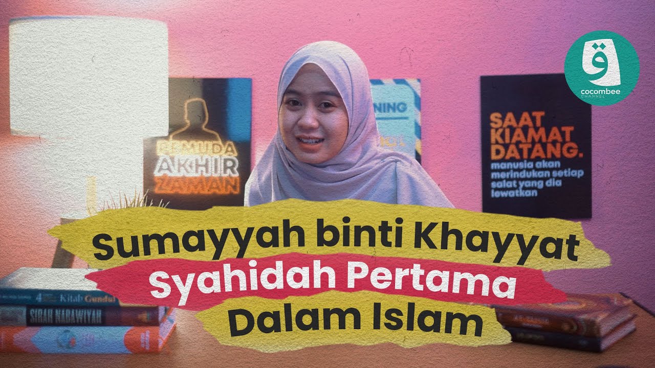 Kisah Muslimah - Sumayyah, Syahidah Pertama Dalam Islam - YouTube