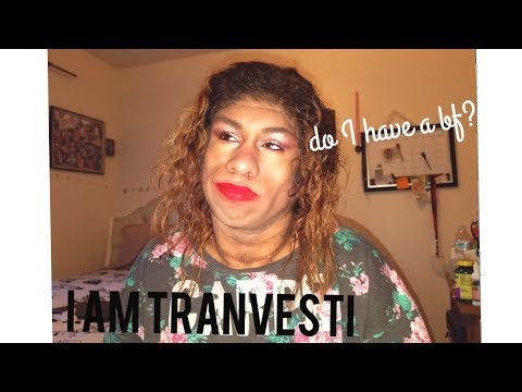 am I a transvesti? Q&A