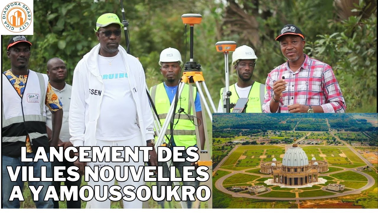 GIGA SMART CITY: LANCEMENT DES VILLES NOUVELLES A YAMOUSSOUKRO BIENTOT ...