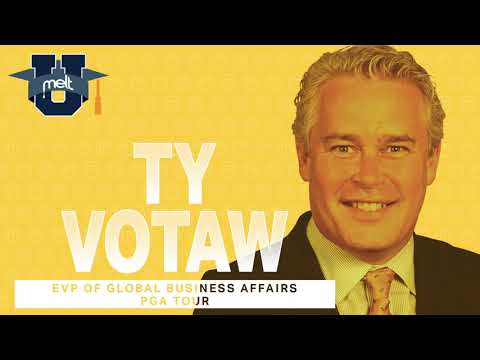 MELT U Speaker Series Ep. 11: Ty Votaw EVP of Global Business Affairs ...