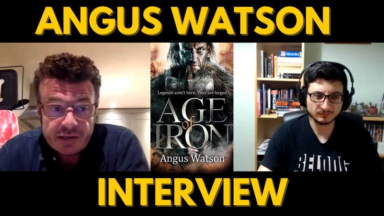 Fantasy Author Interview with Angus Watson about The Age of Iron (Part ...