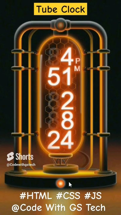 Tube Clock Using Html Css Js Html Css Javascript Shorts Computersciencecourse Coding