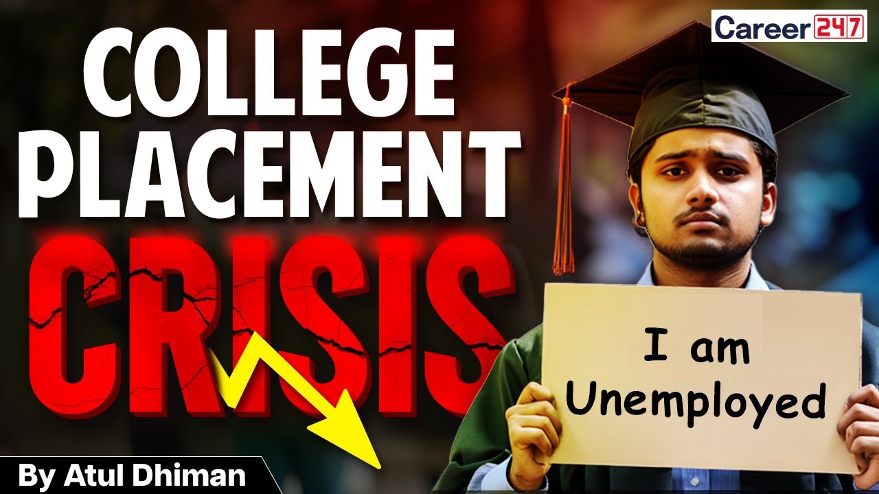 Why Are Students Failing to Get Placed? The College Crisis Explained ...
