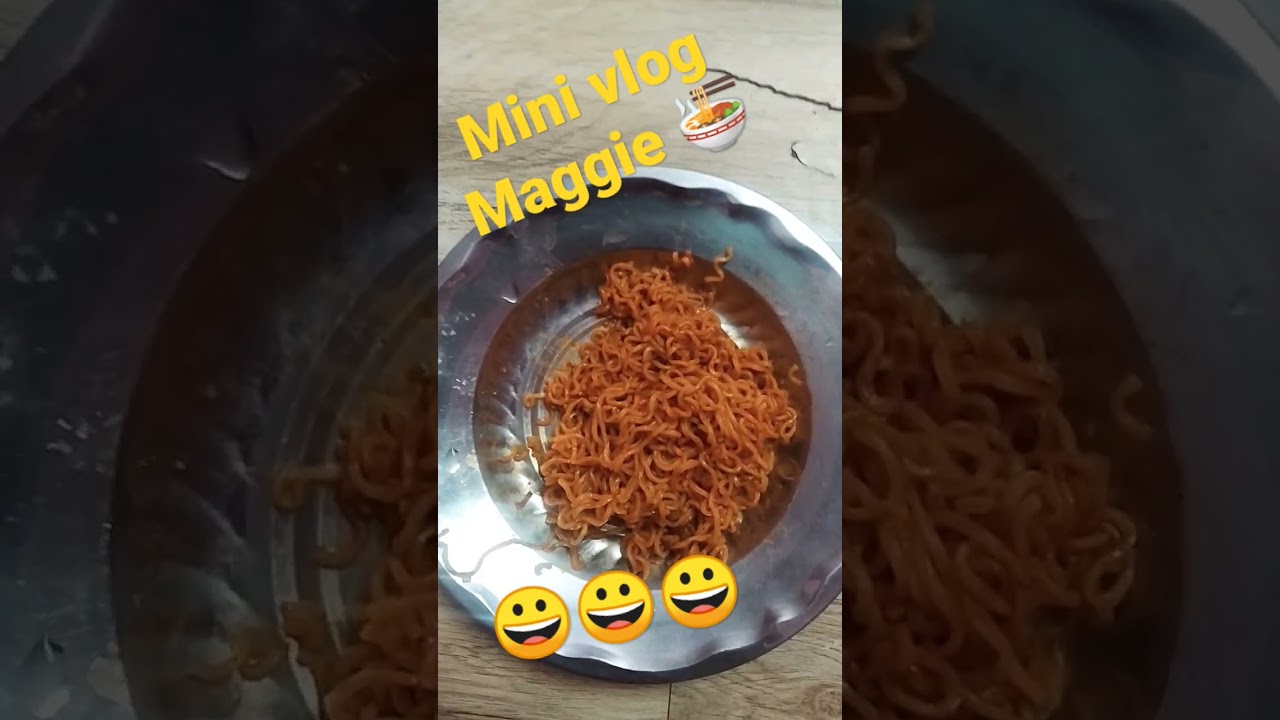 mini vlog it's time to eat Maggie 🍜🍜🍜#myvlogvideo2022 # ...