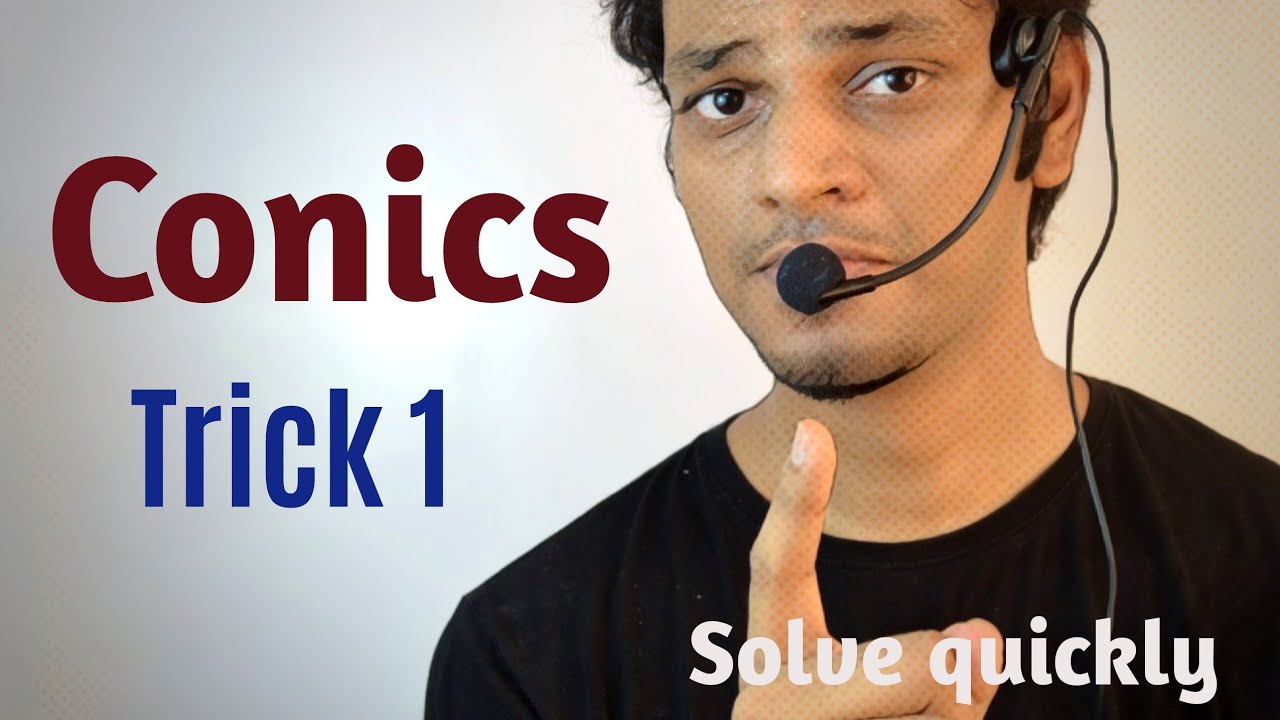 Conics Trick | Conics shortcut | Hindi | English - YouTube