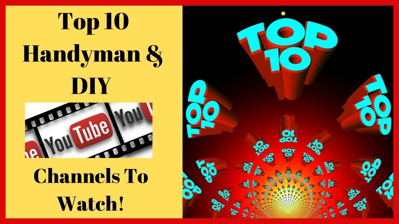 Top 10 Handyman & DIY YouTube Channels To Grow Handyman Business - YouTube