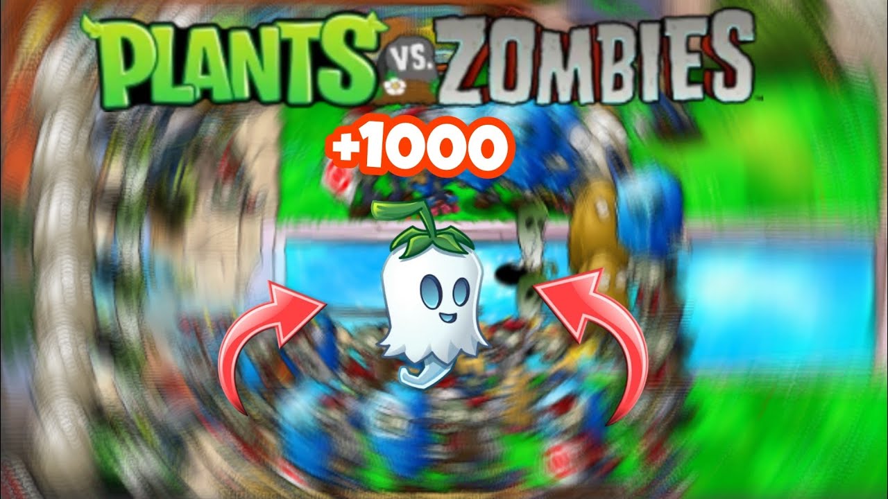 PvZ EaE Ultra Wide chile fantasma 999%Plants vs zombies gameplay - YouTube