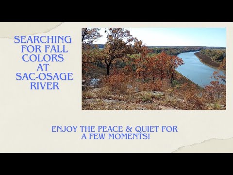 SEARCHING FOR FALL COLORS SAC OSAGE RIVERS PARK - YouTube