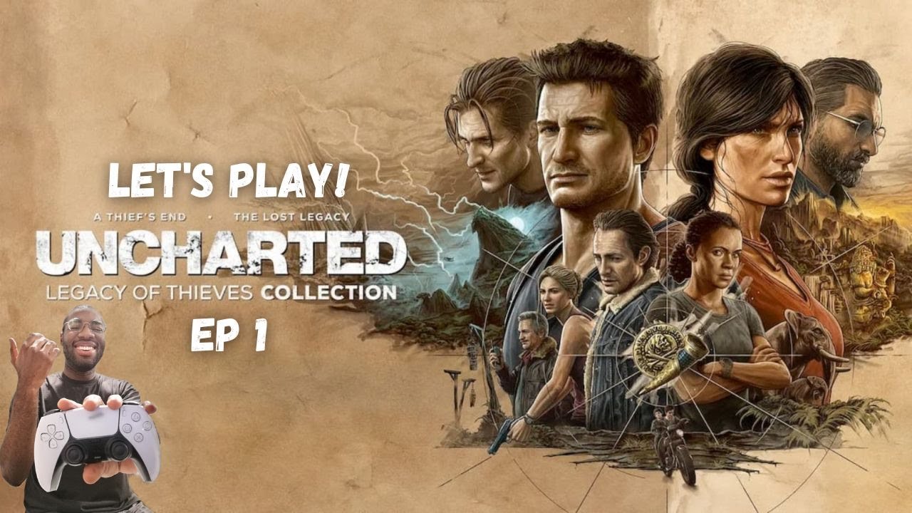 Let's Play! - Uncharted 4: A Thief's End (LoTC) [EP 1] | First Playthrough - YouTube