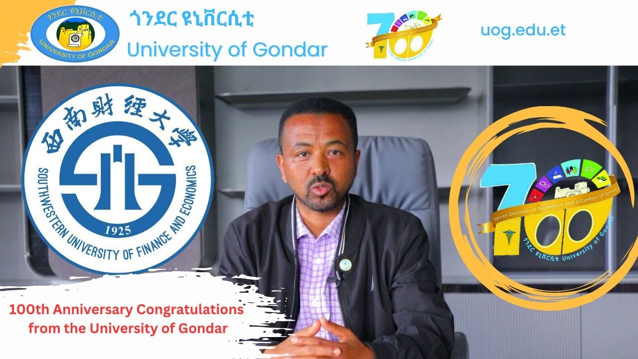 University of Gondar | 100th Anniversary Congratulations from the ...