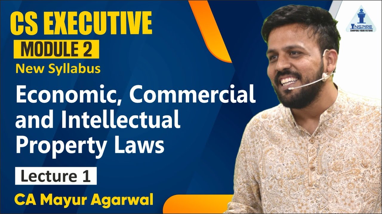 CS Executive EBCL | Lec. 2 | New Syllabus | By CA Mayur Agarwal ...