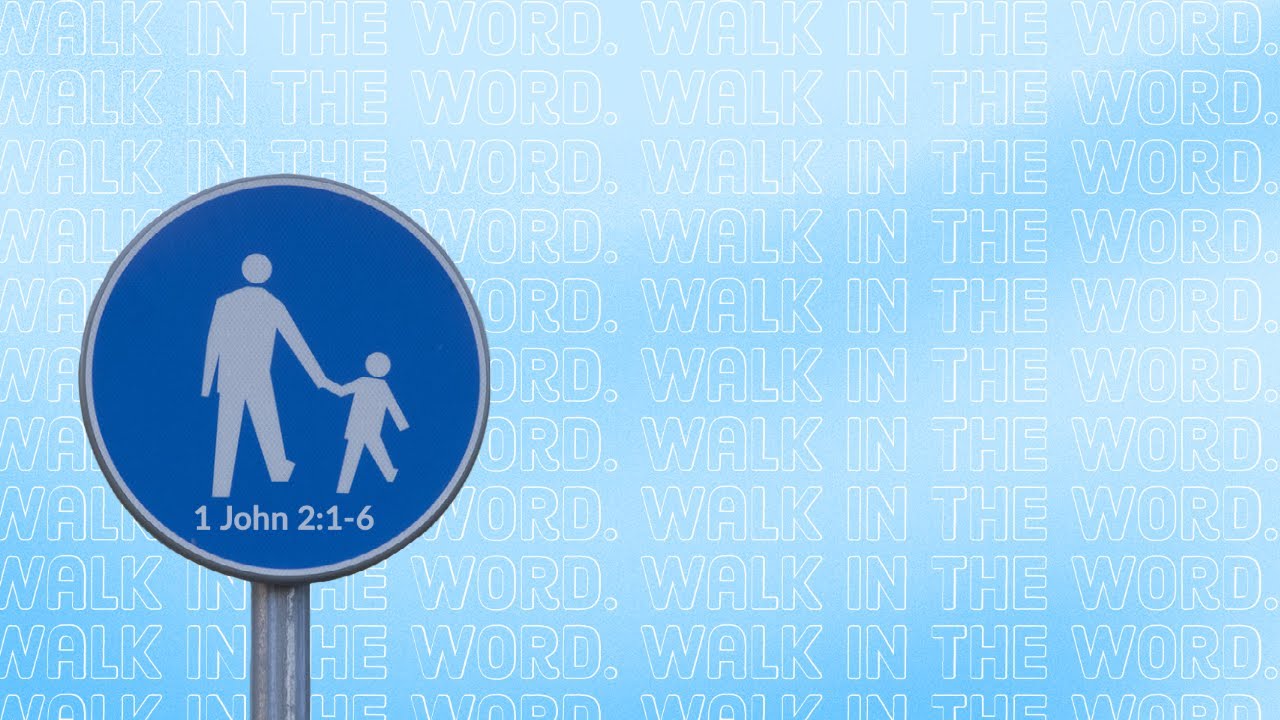 Walk in the Word - YouTube