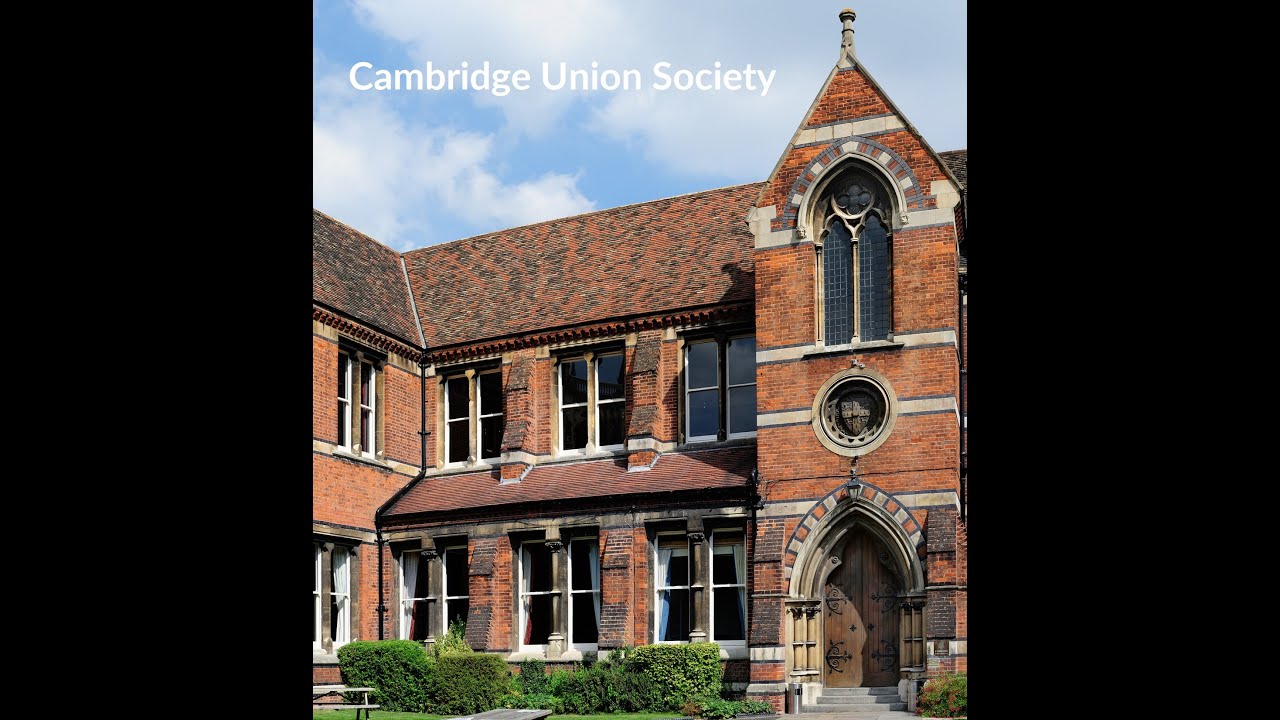 Cambridge Union Society - YouTube