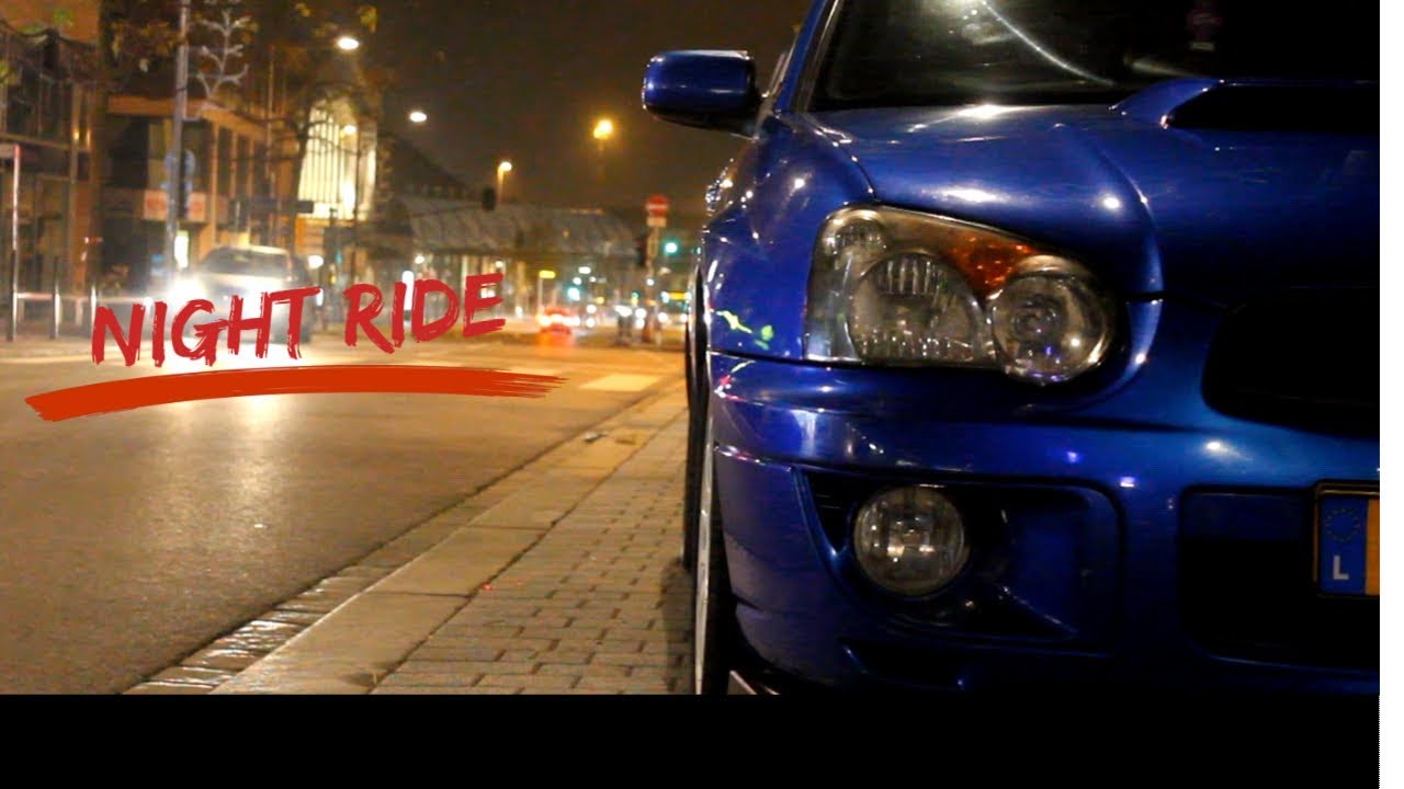 Night Lovell- Dark Light / Subaru Impreza WRX Night Ride - YouTube