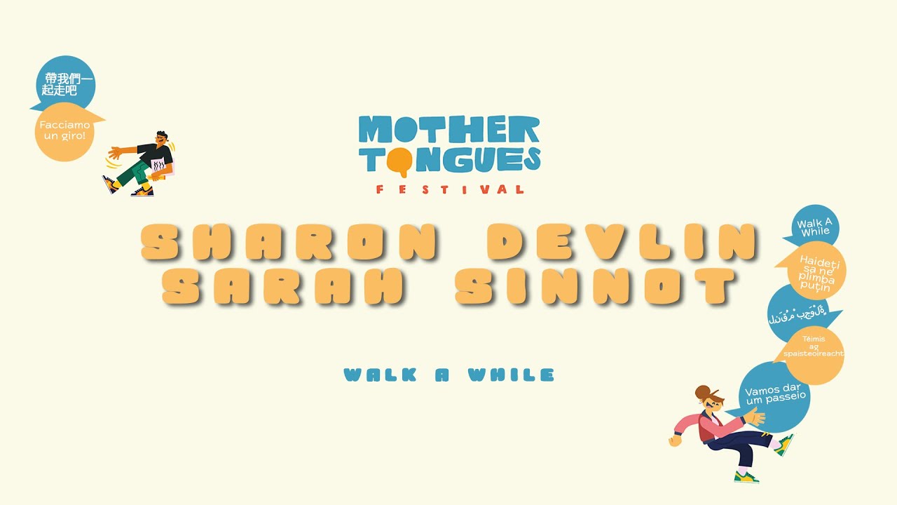 Sharon Devlin & Sarah Sinnot: Walk A While - YouTube