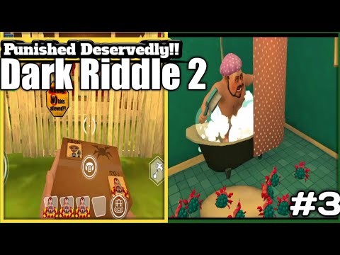 Dark Riddle 2 Gameplay - Level - Punished Deservedly | Dark Riddle 2 ...