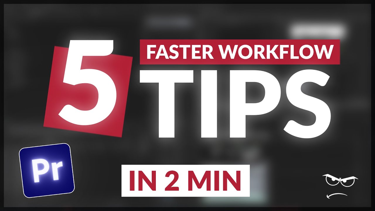 5 TIPS that will SPEED up your editing WORKFLOW | Premiere Pro - YouTube