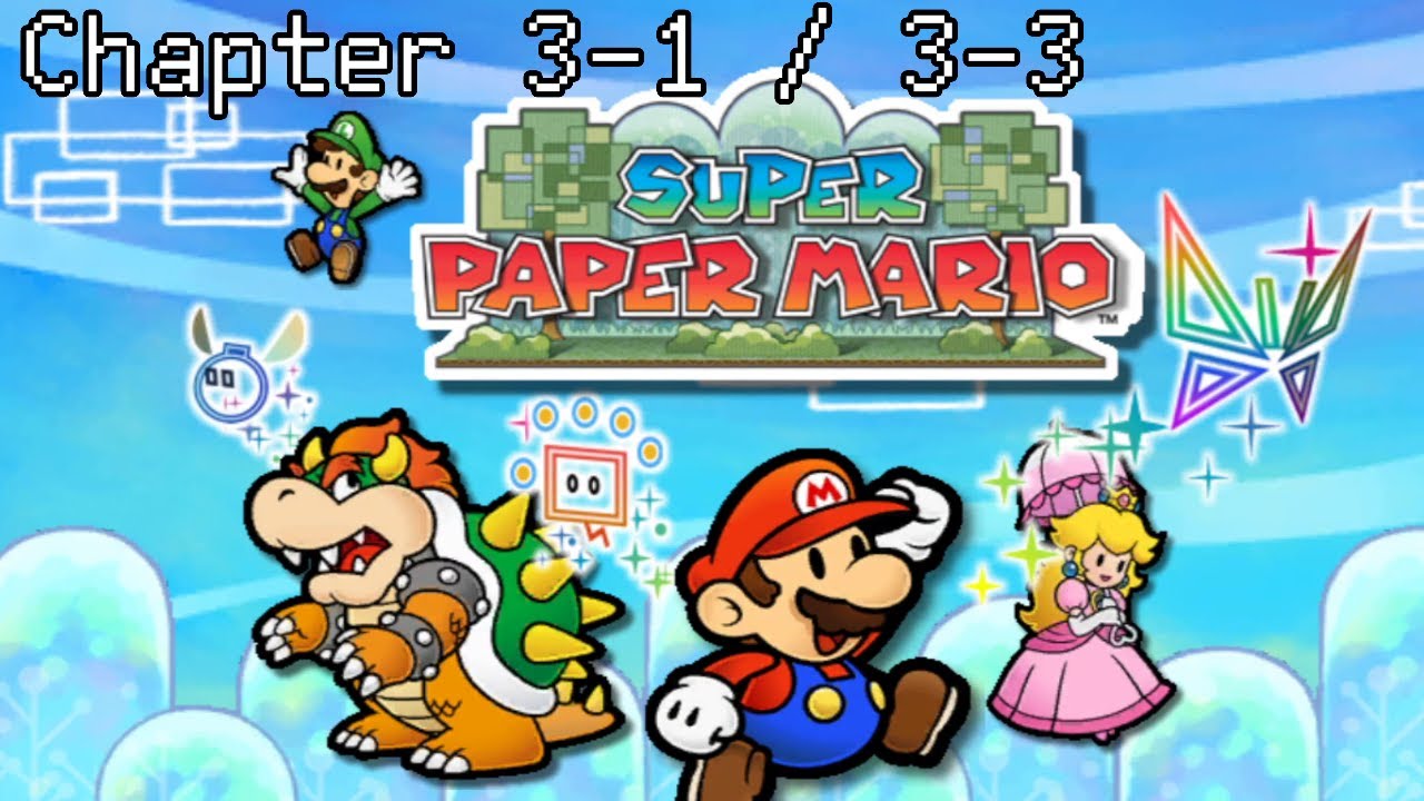Tippi, no! | Super Paper Mario (Chapter 3-1 / 3-3) - YouTube