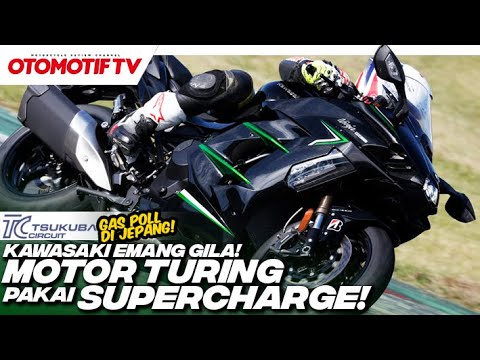 MOGE TERKENCANG PAKAI SUPERCHARGED BUAT TURING, KAWASAKI NINJA H2 SX ...