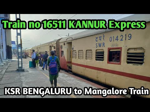 KANNUR EXPRESS 16511 KSR Bangalore to Mangalore Junction | SBC to MAJN ...