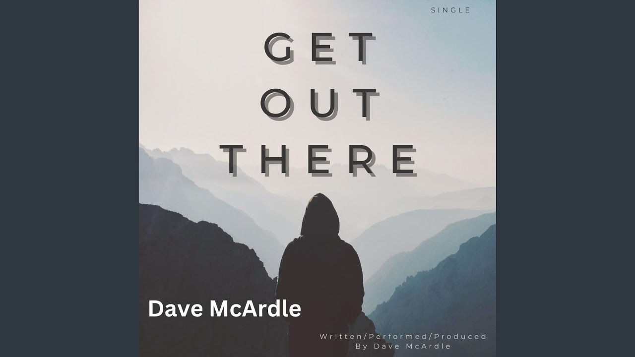 Get Out There - YouTube