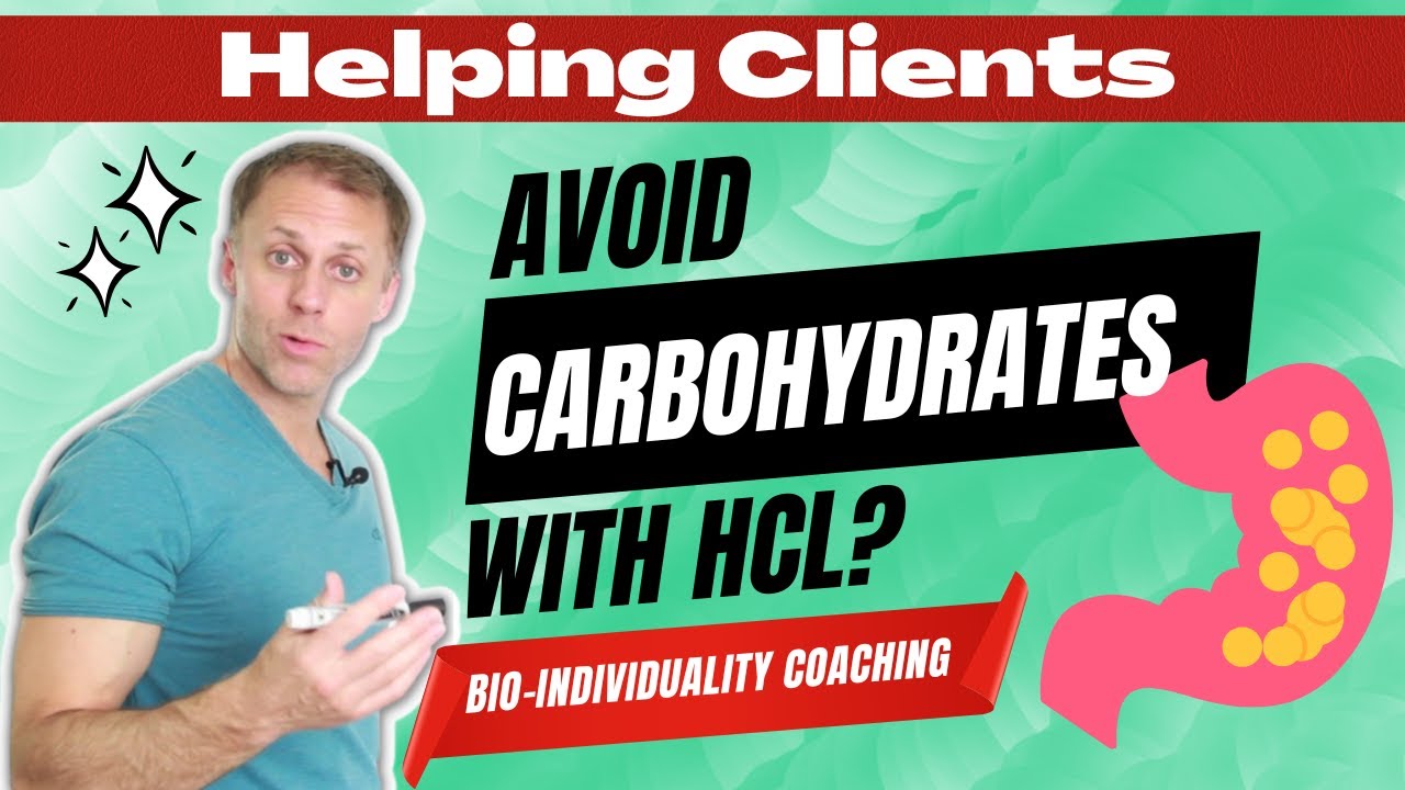 Should Clients Avoid Carbs When Using HCL - YouTube