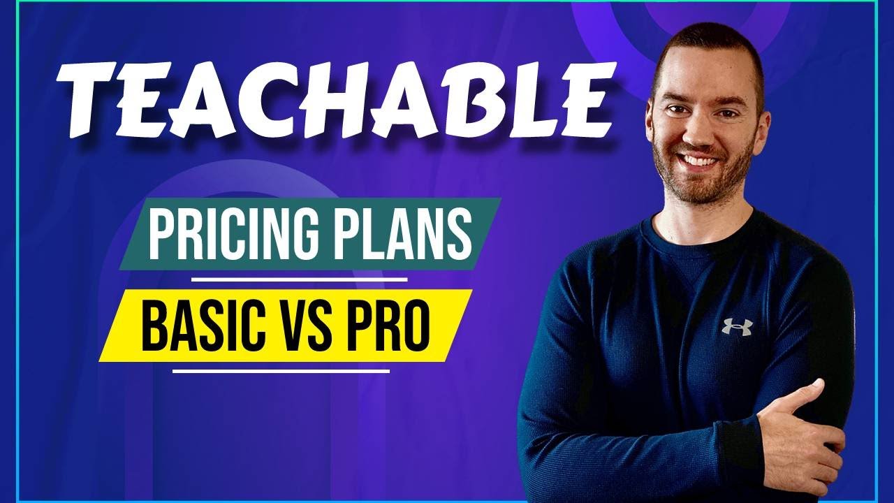 Teachable Pricing Plans (Teachable Basic Vs Pro Plan) - YouTube