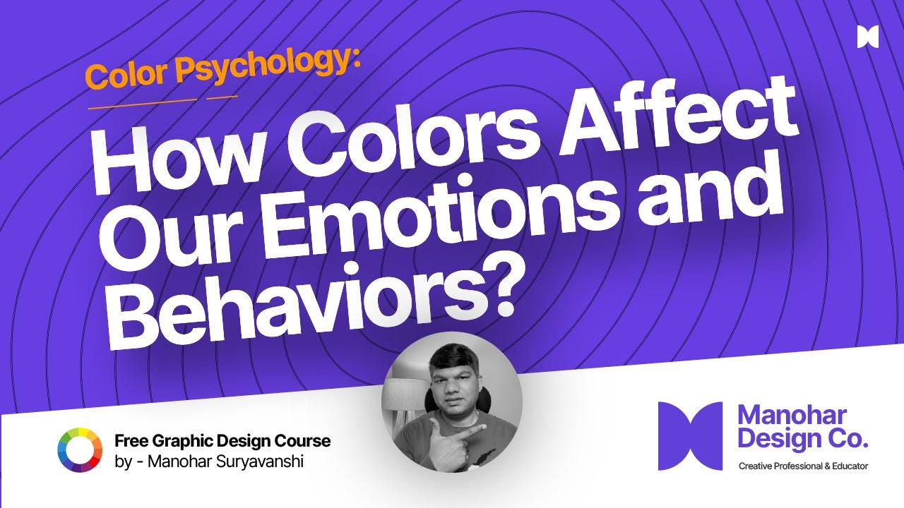 Color Psychology: How Colors Affect Our Emotions and Behaviors ...