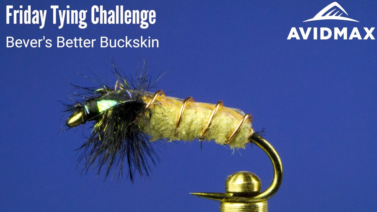 How to tie Bever's Better Buckskin | AvidMax Fly Tying Tuesday ...