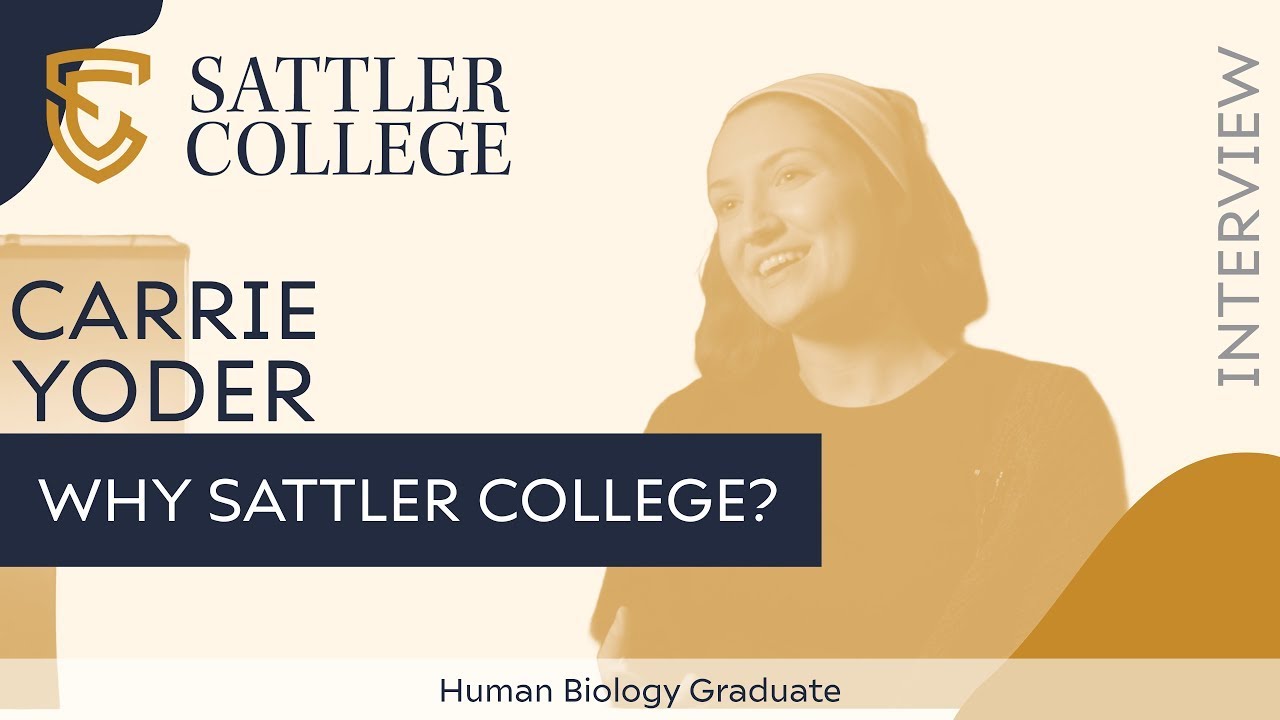 Carrie Yoder: Why Sattler College? - YouTube
