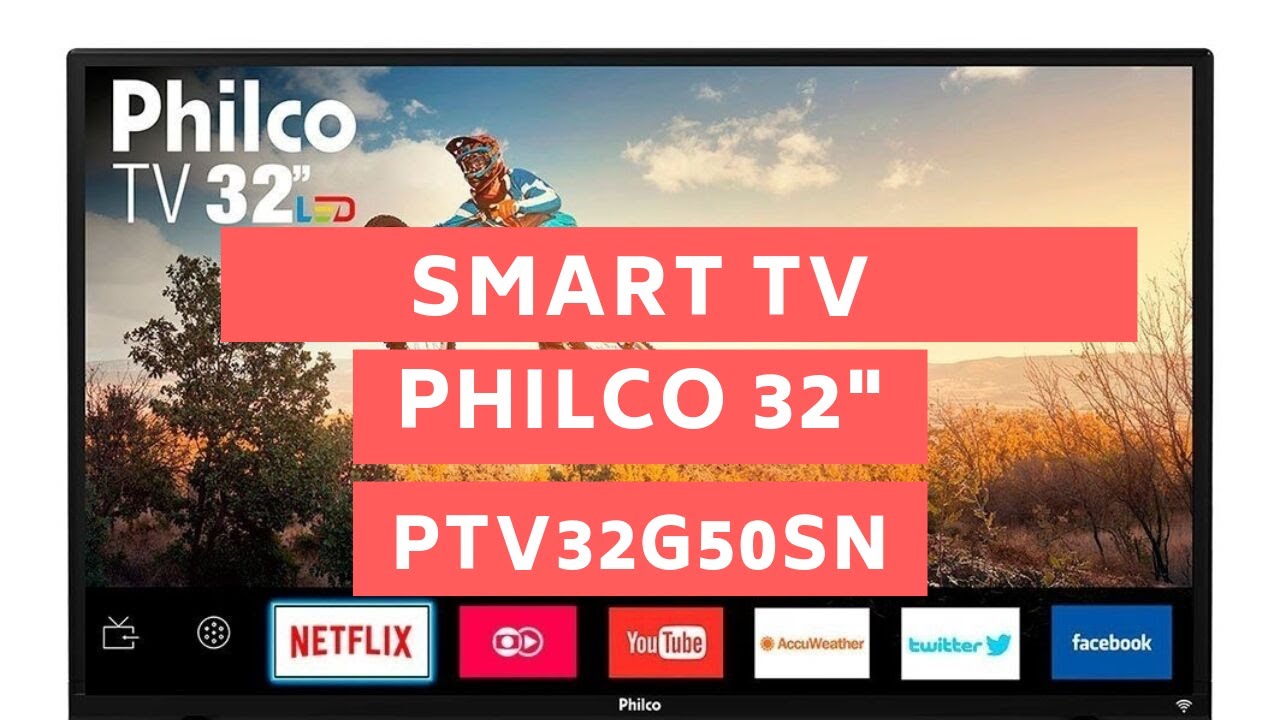 smart tv led 32 philco ptv32g50sn avaliação - YouTube