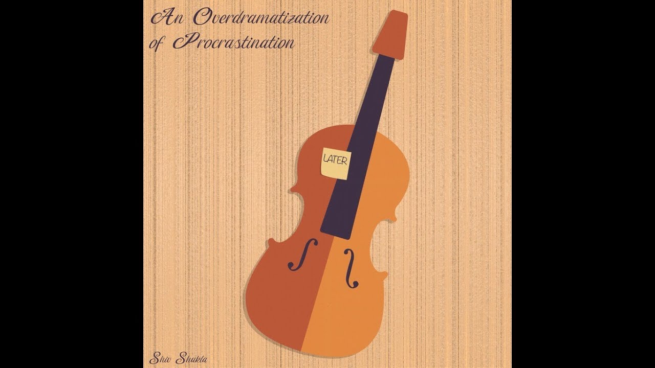 String Quartet No .1 - 'An Overdramatization of Procrastination' - YouTube
