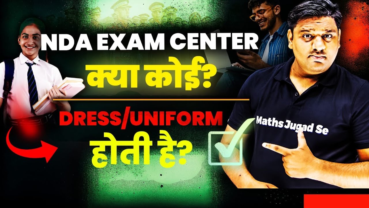 NDA EXAM CENTER क्या कोई DRESS/UNIFORM होती है? 🤔 Is There Any Dress ...