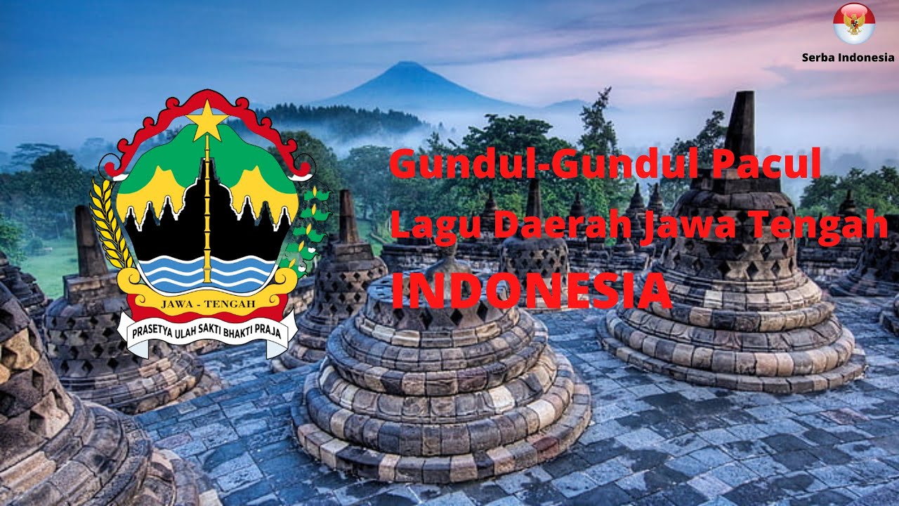 Lagu daerah Indonesia - GUNDUL-GUNDUL PACUL- JAWA TENGAH [Lirik Lagu ...