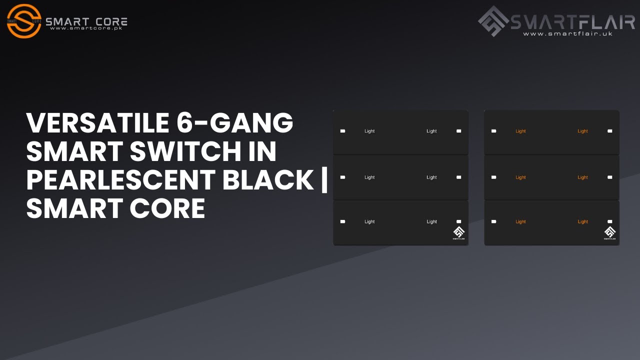 Versatile 6-Gang Smart Switch in Pearlescent Black | Smart Core - YouTube