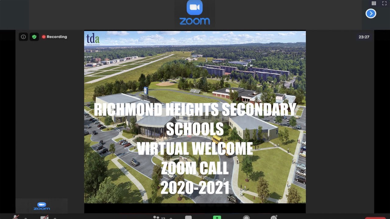 RICHMOND HEIGHTS SECONDARY SCHOOL VIRTUAL WELCOME ZOOM CALL 2020 2021 ...