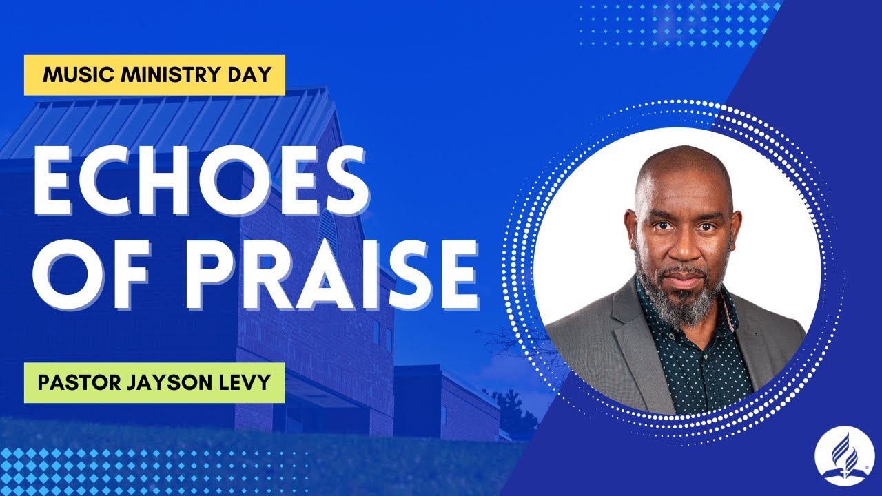 Music Ministry Day | Echoes of Praise | Pastor Jayson Levy | July 12, 2025 - YouTube