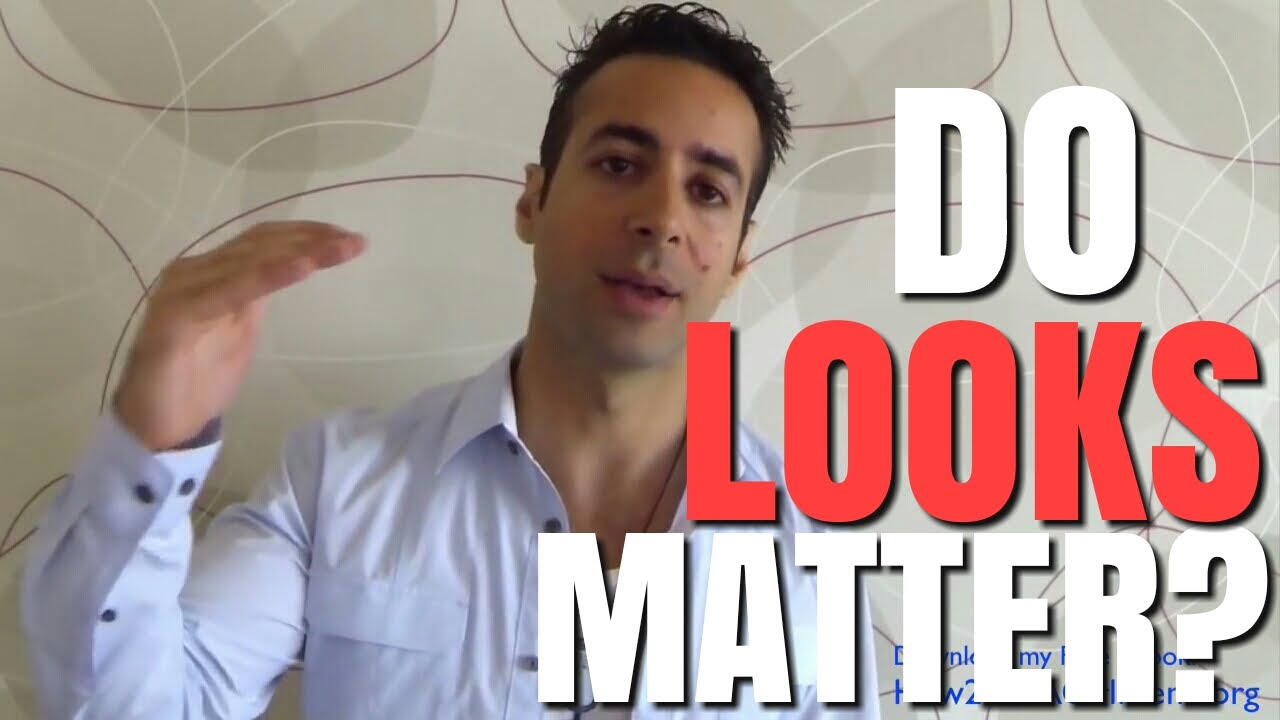 Do Looks Matter? - YouTube