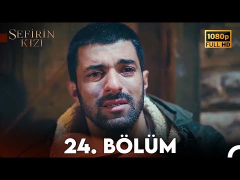 Sefirin Kızı 24. Bölüm (FULL HD)
