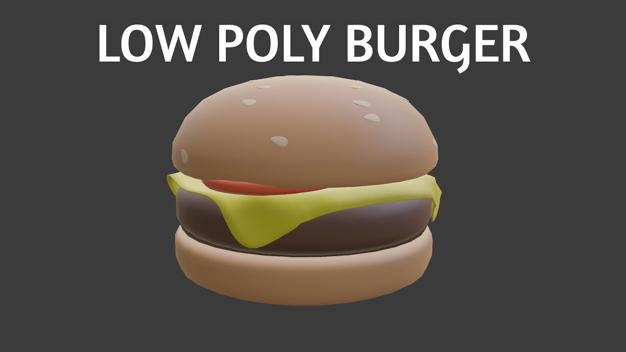 Quick Low Poly Burger | Blender 3D - YouTube
