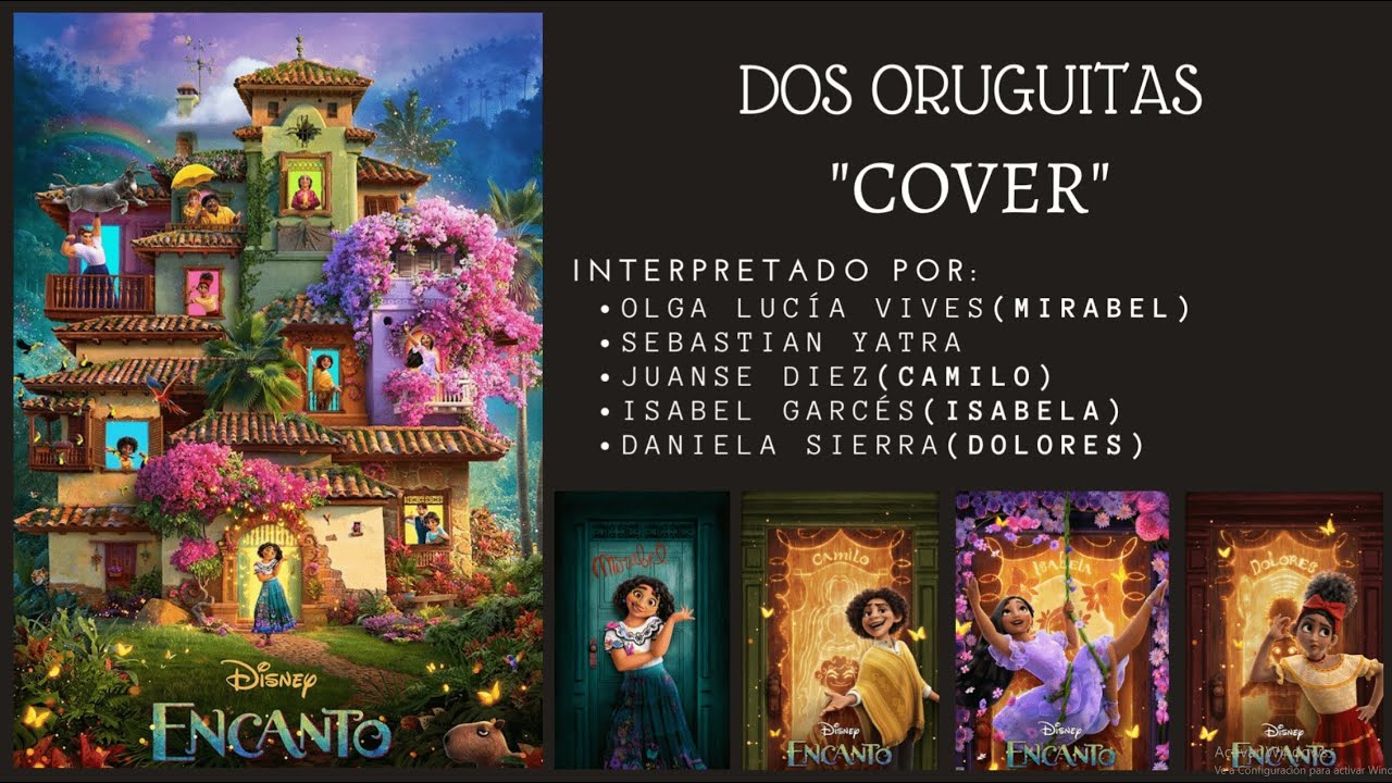 Personajes de Encanto cantan DOS ORUGUITAS. ft. Sebastian Yatra [Letra ...