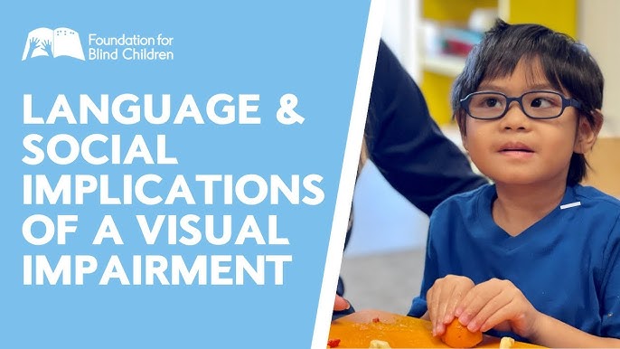 Visual Impairment In Children