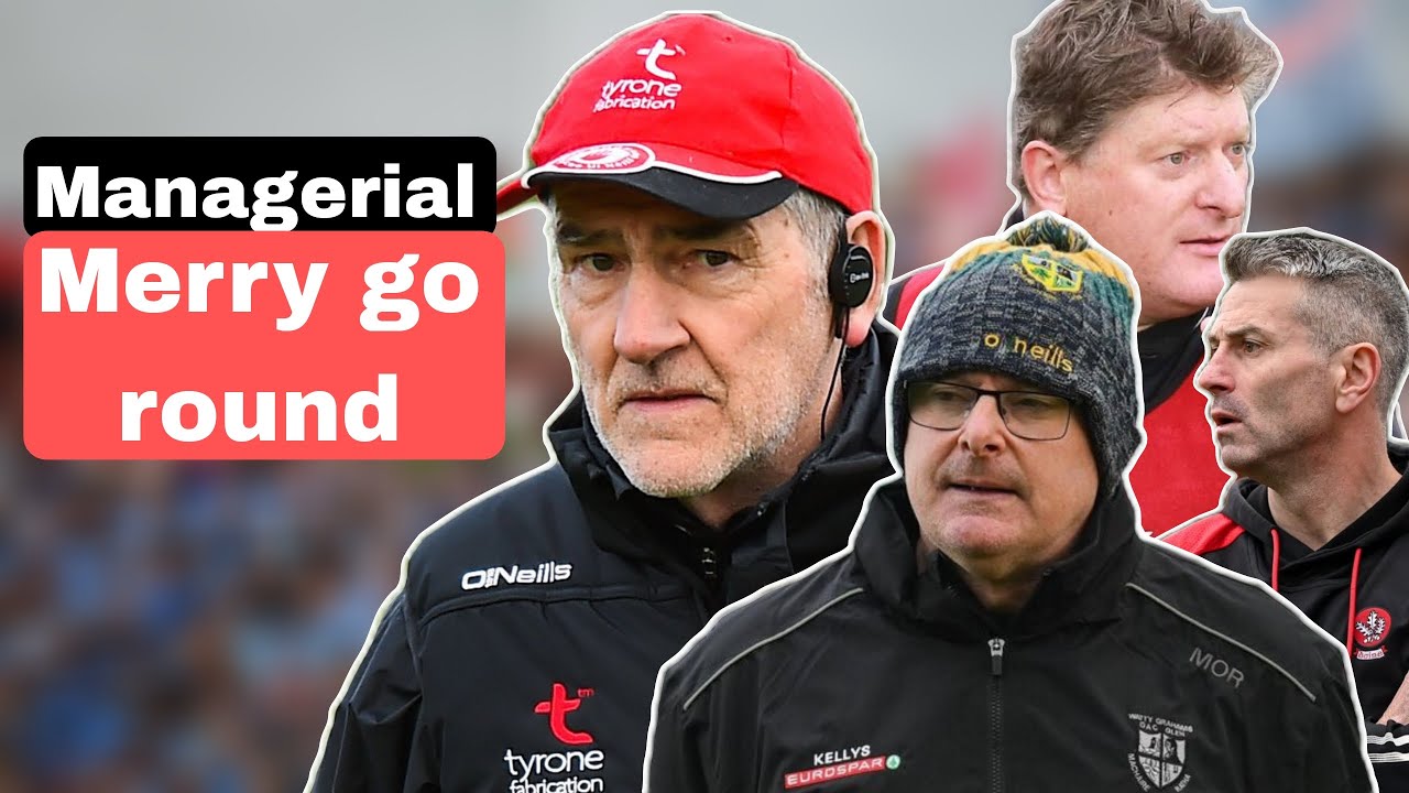 Managerial Madness 🔥 Malachy O'Rourke to Tyrone? 🤔 Gallagher return? 👀 ...