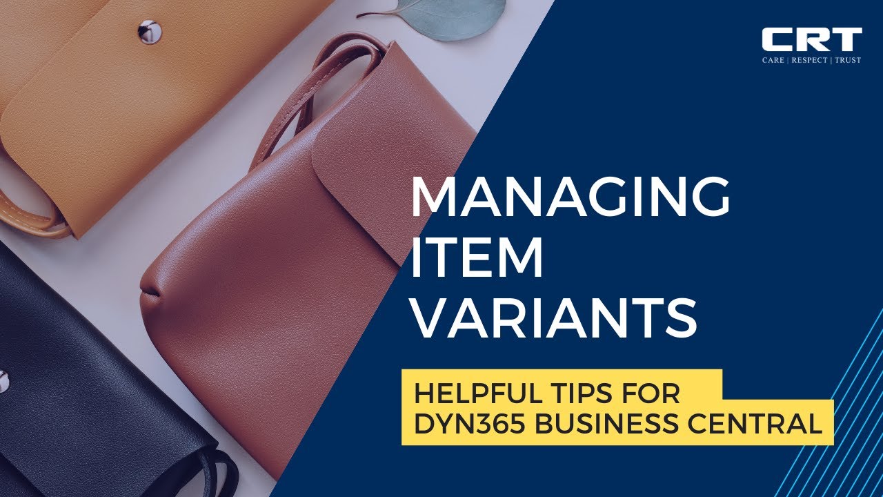 Managing Item Variants in Business Central - YouTube