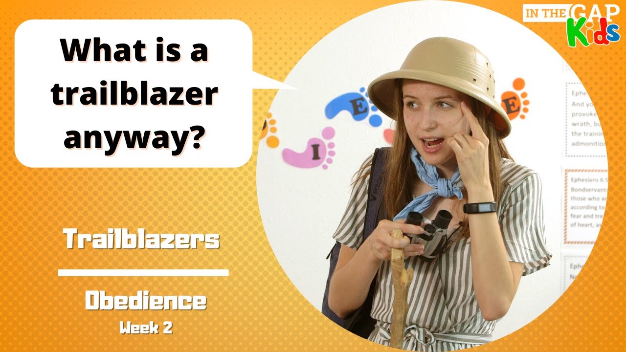 Trailblazers | Obedience Object Lesson for Kids | Obedience for Kids ...