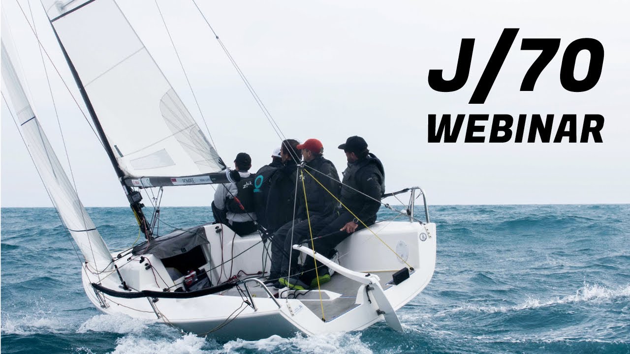 J/70 Spring 2021 Webinar - YouTube