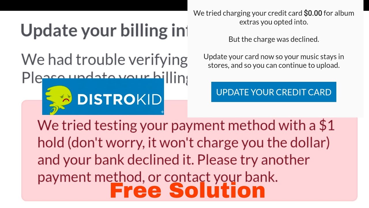 How to solve Distrokid card decline problem - .We tried testing your ...